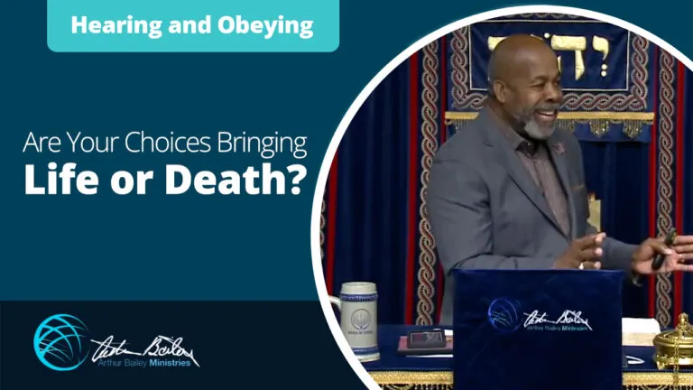 Are Your Choices Bringing Life or Death